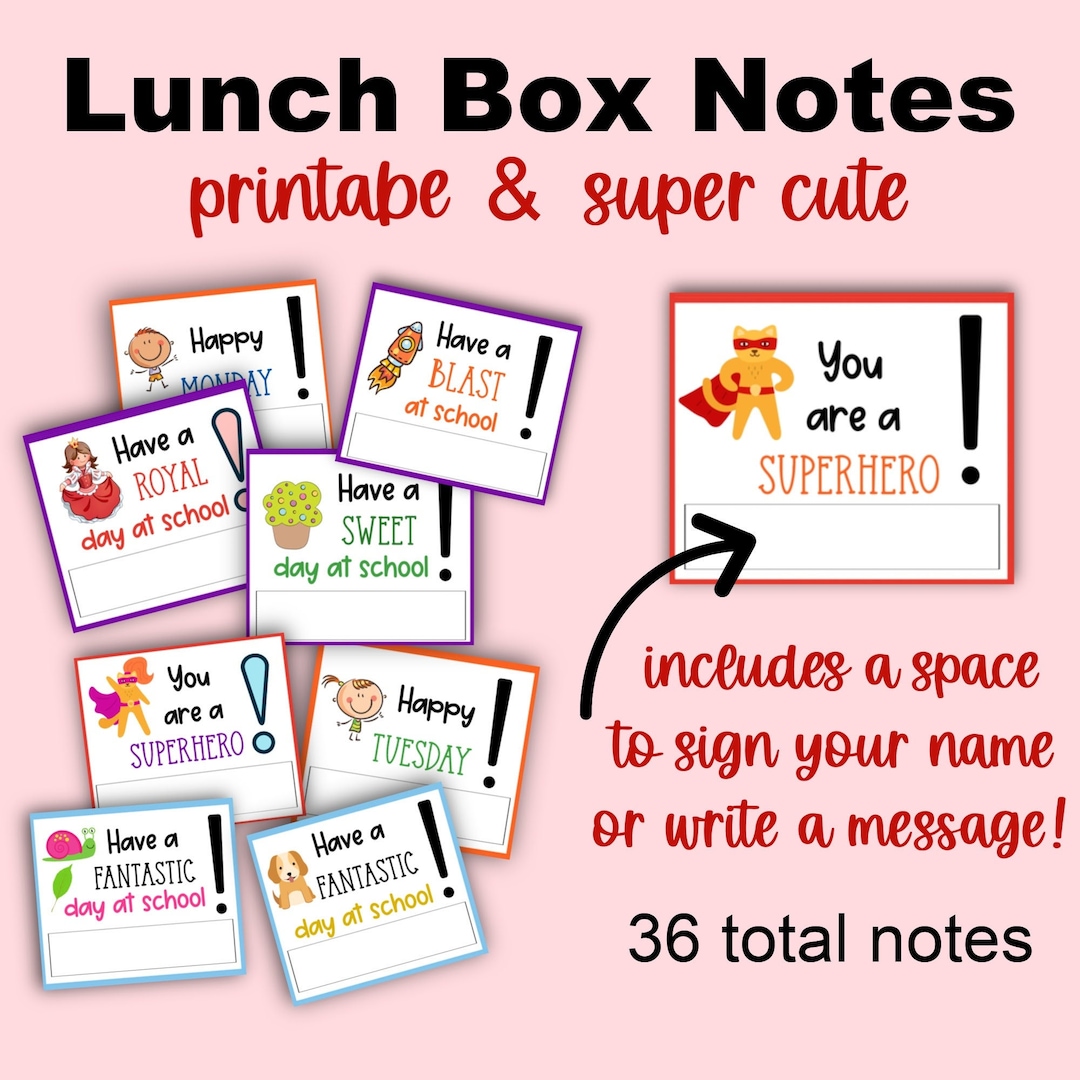 Printable Lunch Box Notes for Boys & Girls - Encouraging Notes for ...