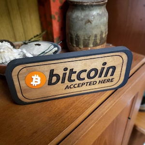 Bitcoin Accepted Here Sign! - Etsy