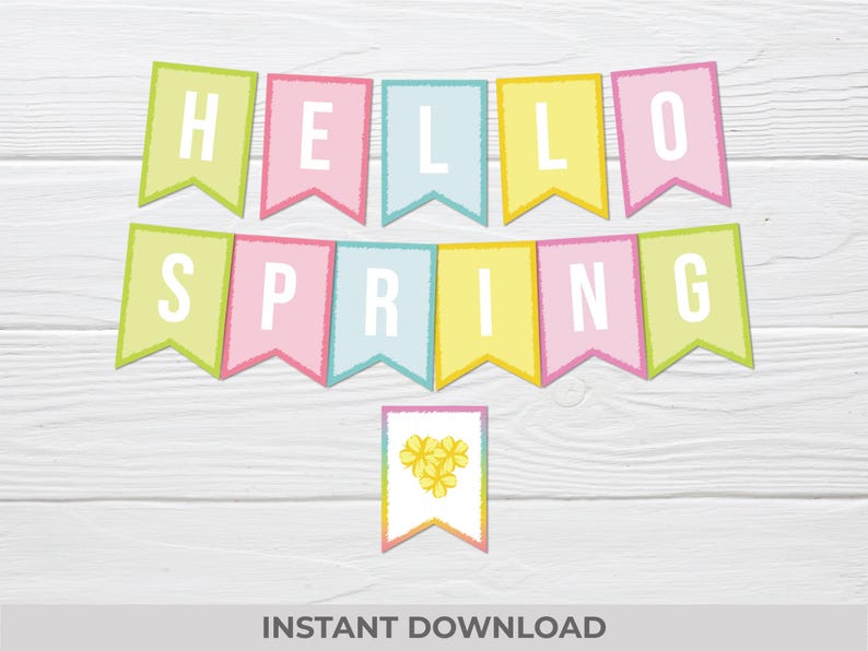 Printable Hello Spring Banner – Seasonal Mantle Garland - Welcome ...