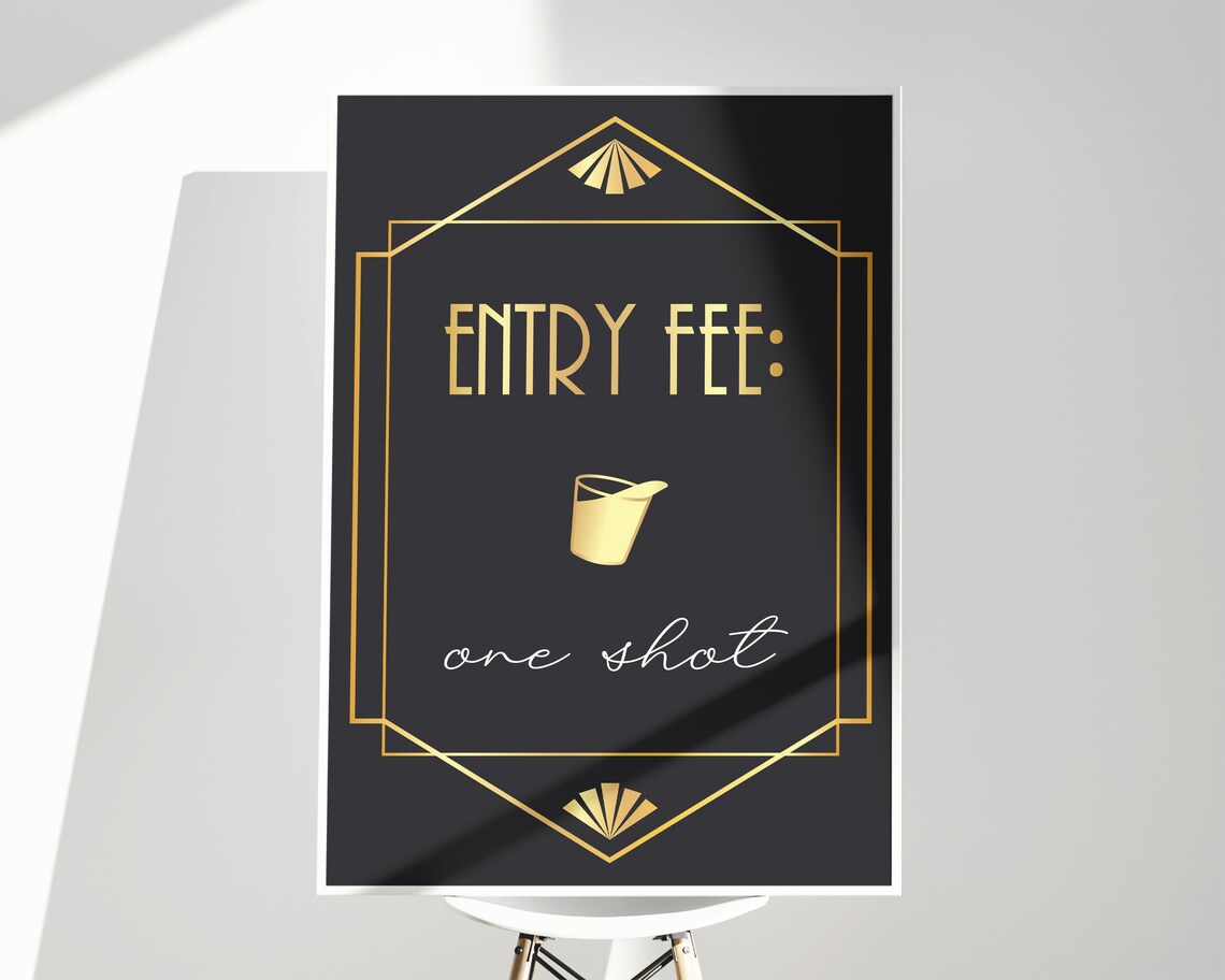 Entry Fee One Shot Sign Printable Gatsby Party Sign 20s - Etsy