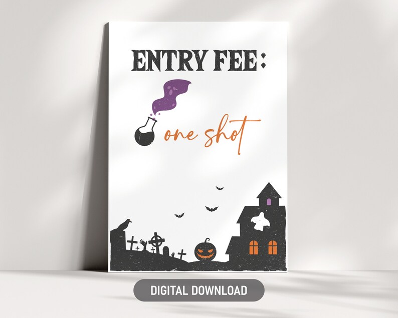 Entry Fee One Shot Sign Printable Adult Halloween Party - Etsy
