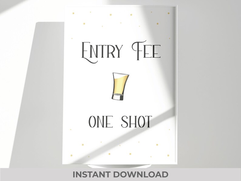Entry Fee One Shot Sign – Printable Party Shot Table Sign – Gold Shot ...