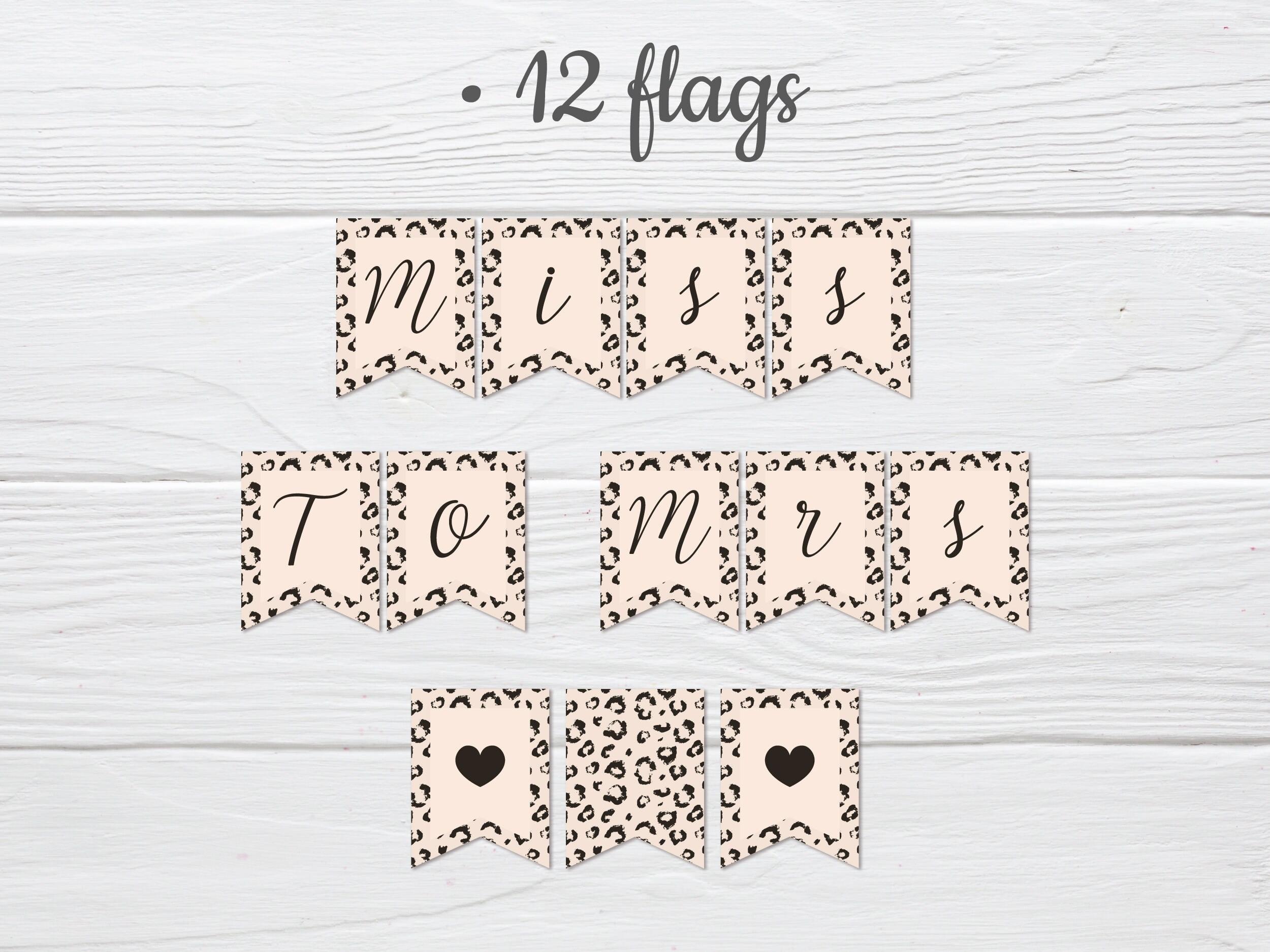 Cheetah Miss to Mrs Banner – Printable Leopard Bachelorette Bunting ...