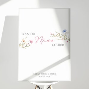Wildflowers Kiss the Miss Sign, Printable Floral Bridal Shower Decor ...