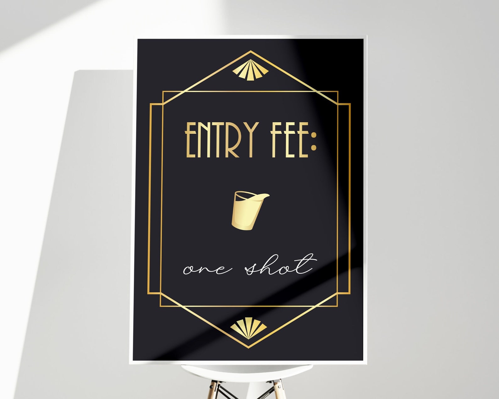 Entry Fee One Shot Sign - Printable Gatsby Party Sign - 20s Party ...