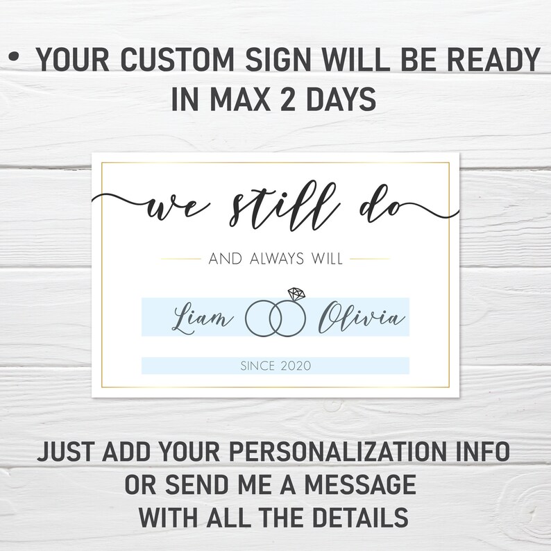 We Still Do and Always Will Printable Sign Together Since - Etsy