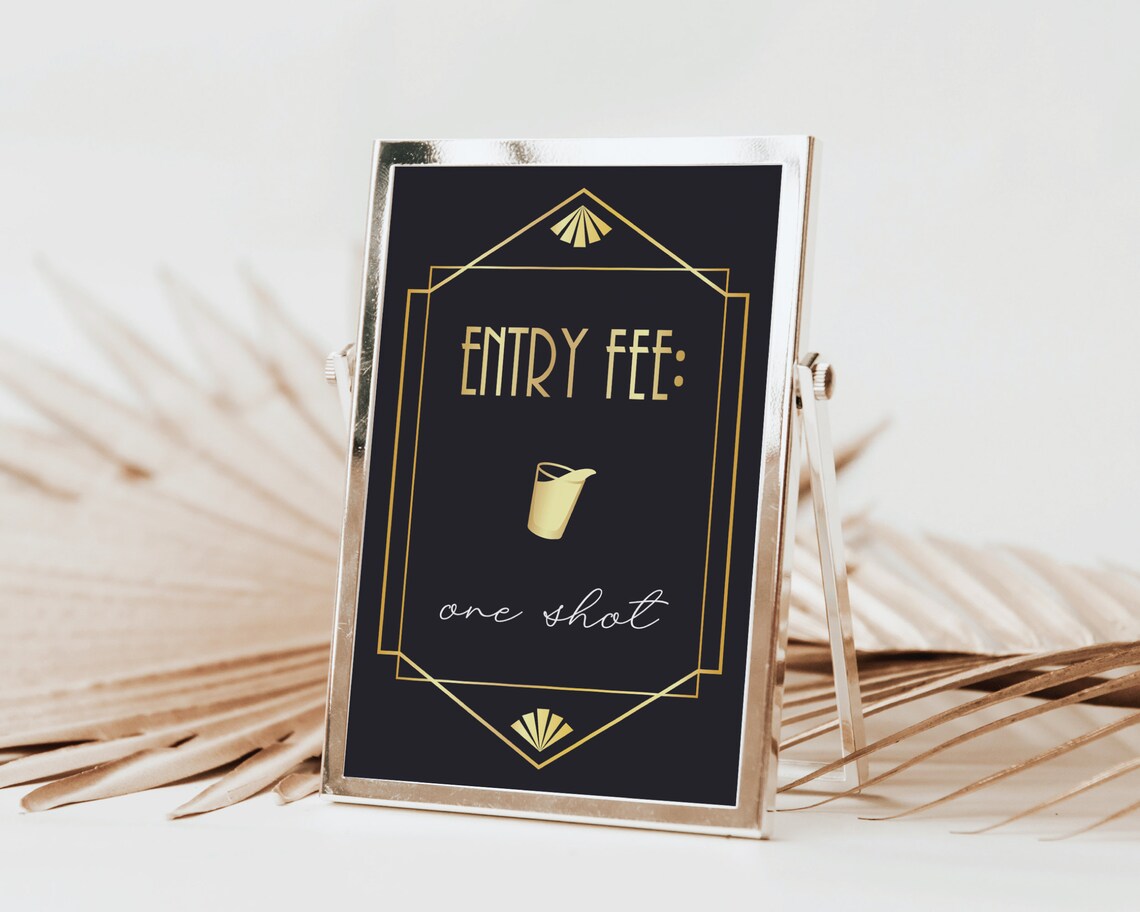 Entry Fee One Shot Sign, Printable Gatsby Party Sign, 20s Party ...