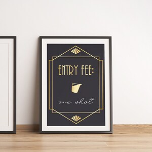 Entry Fee One Shot Sign Printable Gatsby Party Sign 20s - Etsy