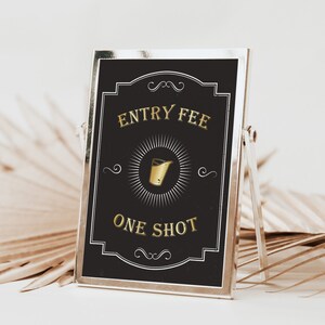 Entry Fee One Shot Sign, Printable Whiskey Party Decoration, Aged to ...