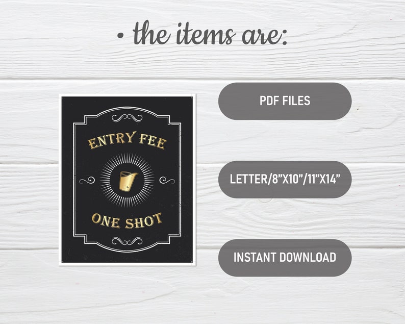 Entry Fee One Shot Sign, Printable Whiskey Party Decoration, Aged to ...