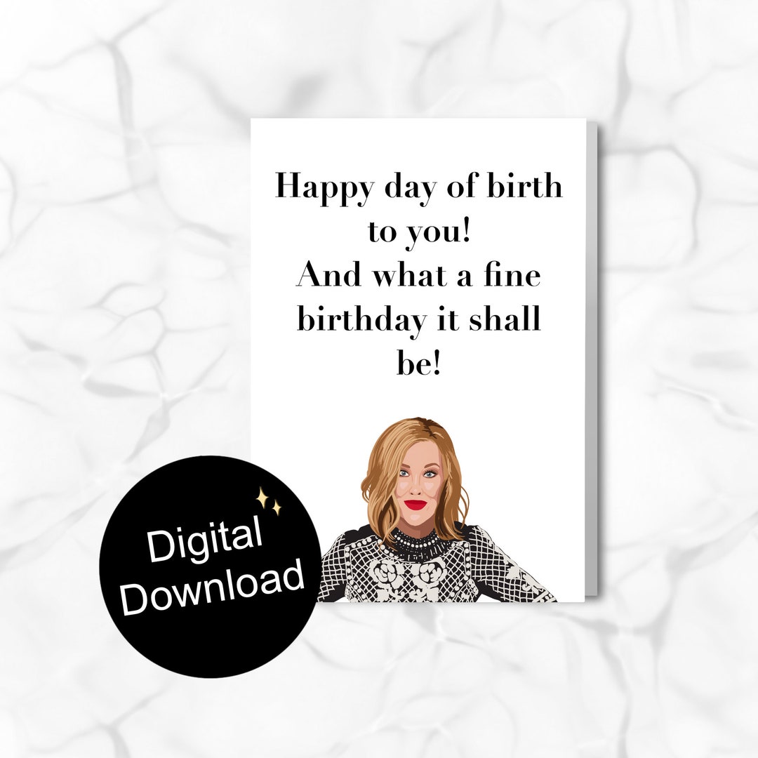 Moira Rose Birthday Card - Print at Home - Schitt’s Creek - Etsy