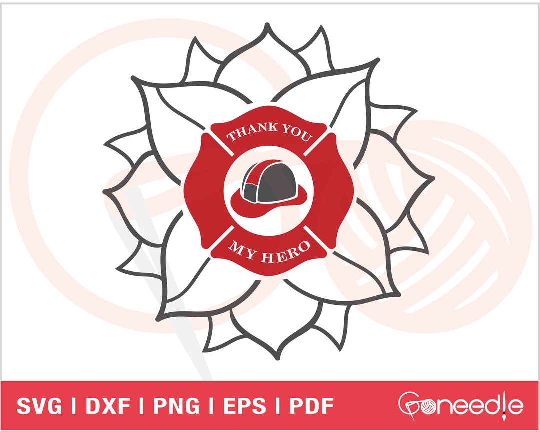 Firefighter Thank You SVG Floral Fire Rescue Badge Firefighter Hero Cut ...