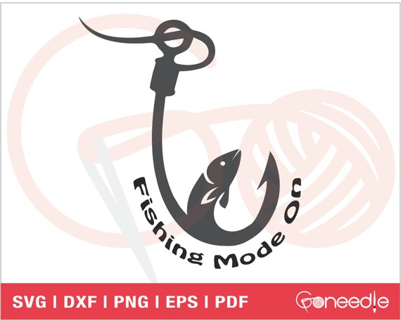 Fishing Mode on SVG Fisherman Svg Fishing Hook Svg Hunting | Etsy