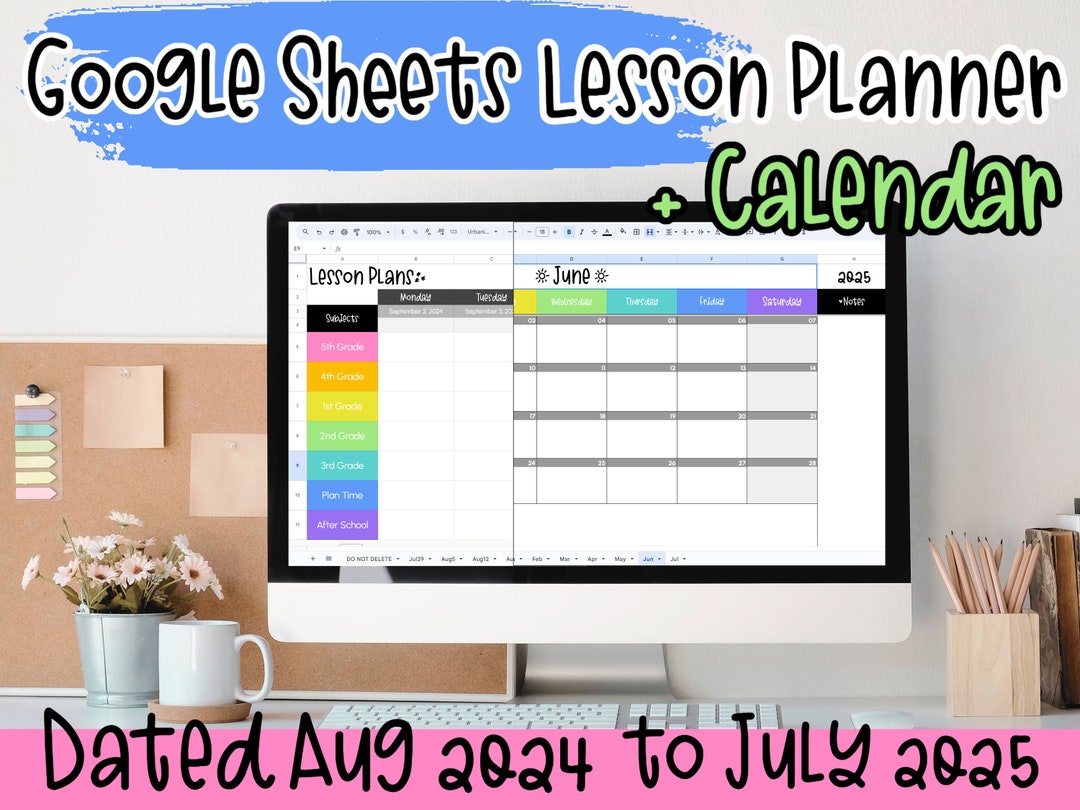 2024-2025 Google Sheets Lesson Planner & Calendar August-july Rainbow ...