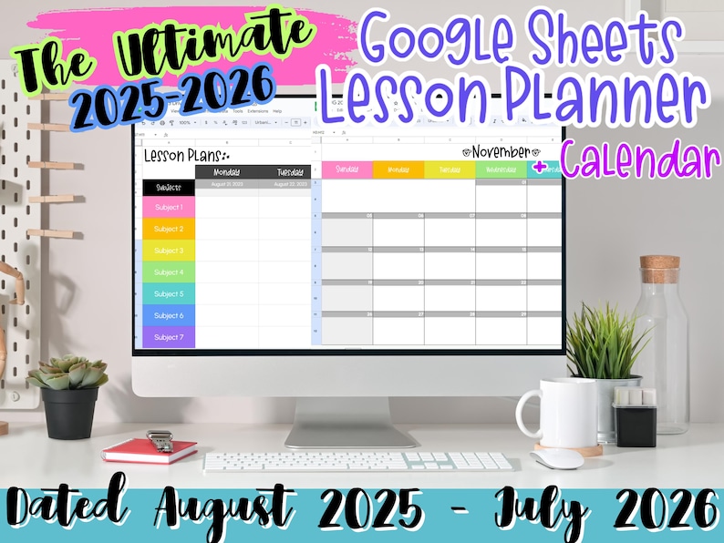 2025-2026 Google Sheets Lesson Planner & Calendar August-july Rainbow ...