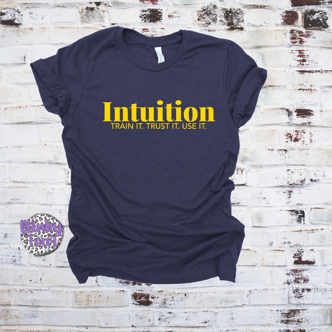 Intuition T-shirt ,meditate,manifest,meditation,mindfulness,sweatshirt ...