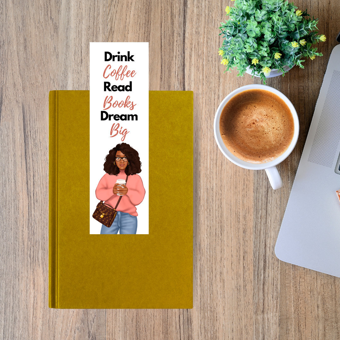 Drink Coffee Dream Big Bookmark Black Woman Bookmark Well | Etsy