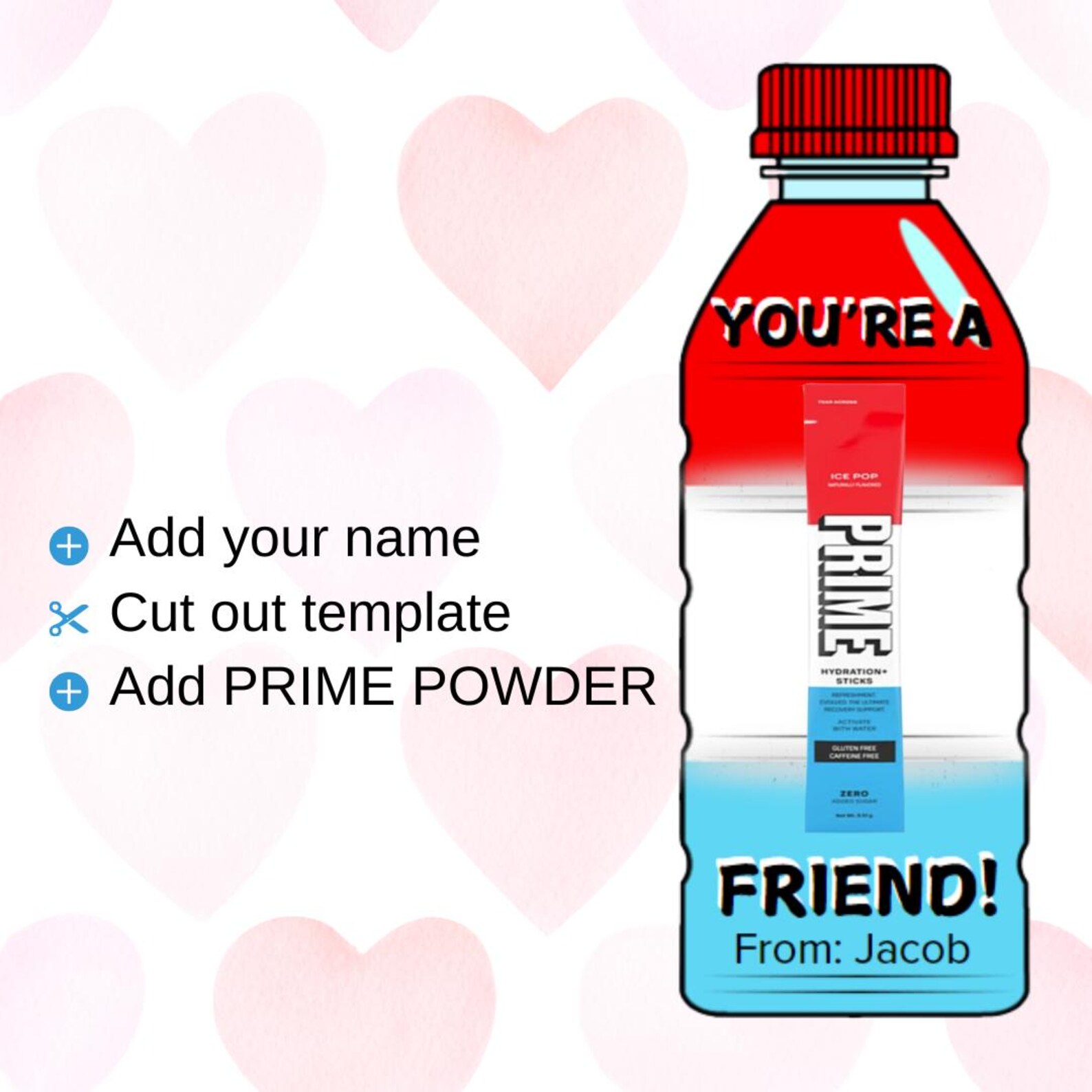 Printable Valentine's Day Template - Prime Energy Drink Theme - "you ...