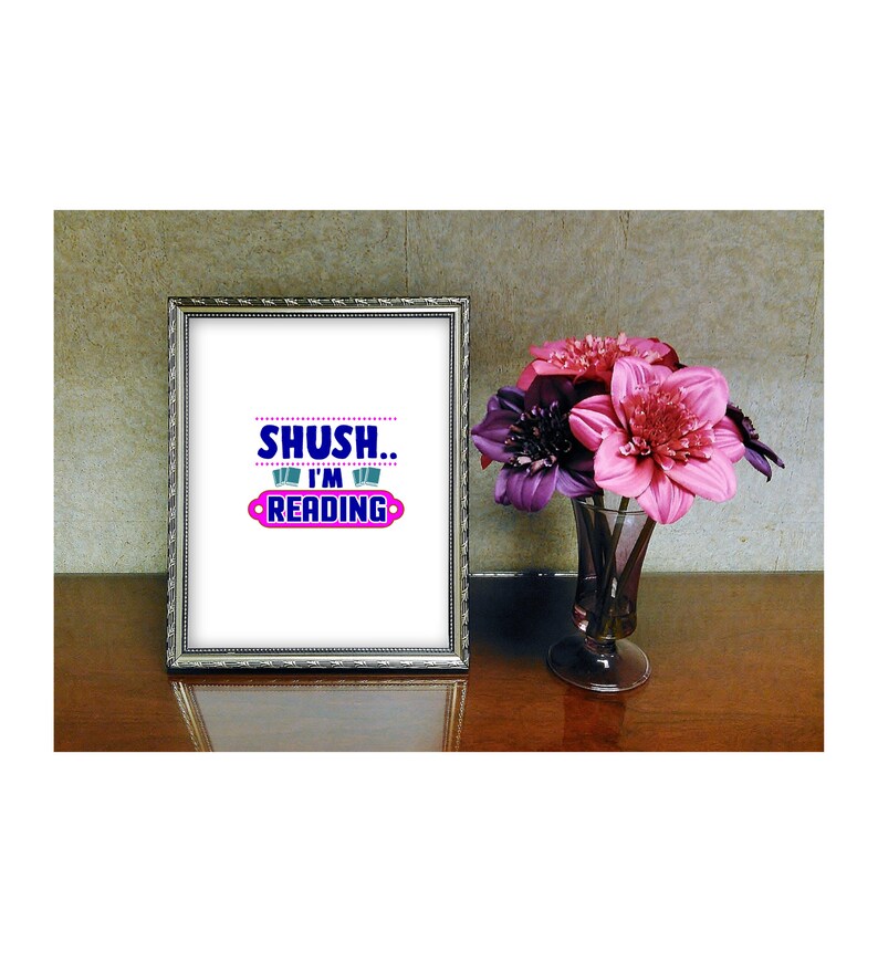 Shush I'm Reading Printable for Booklovers 8x10 Digital by Susan James ...