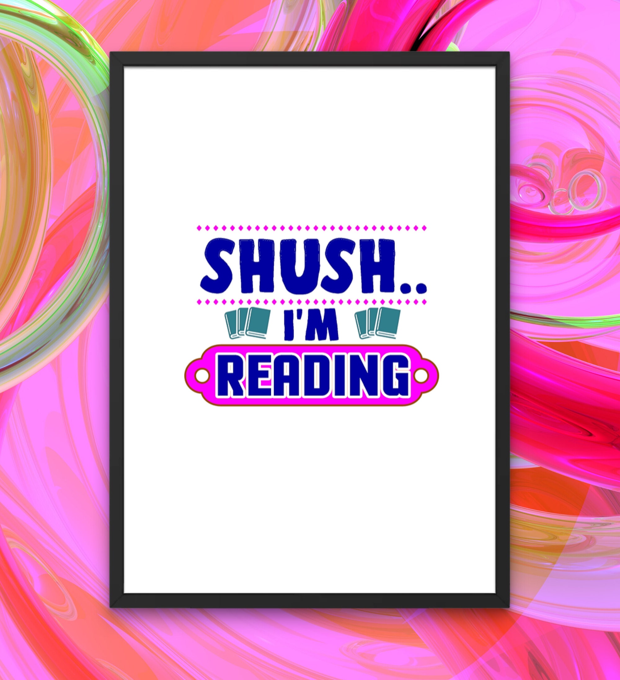 Shush I'm Reading Printable for Booklovers 8x10 Digital by Susan James Printables - Etsy