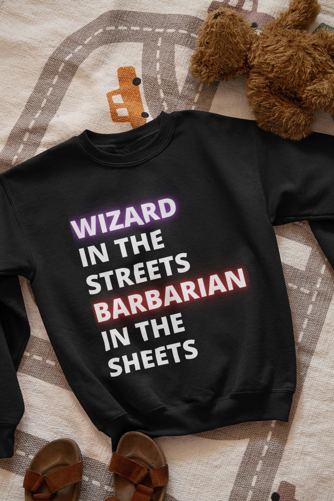 Funny Wizard and Barbarian Crewneck Sweatshirt wizard in the Streets ...
