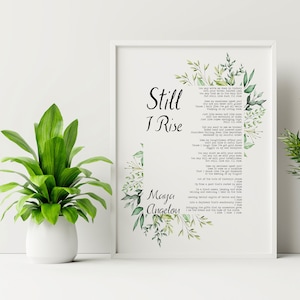 Still I Rise Poem - Maya Angelou Printable Wall Art - Downloadable ...