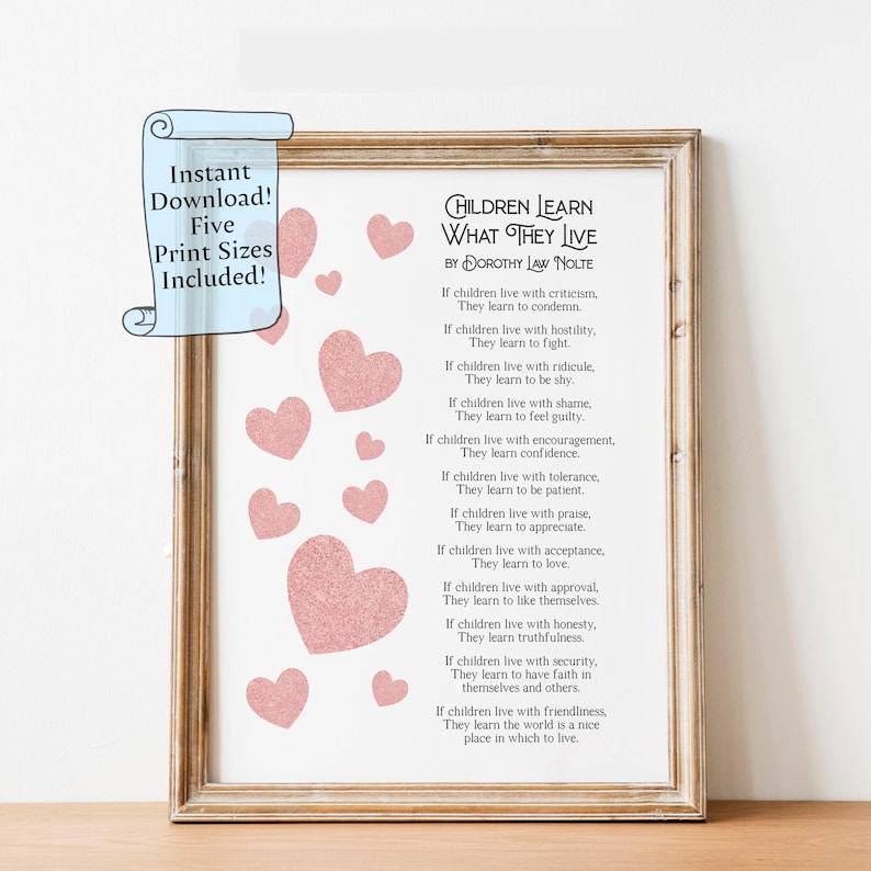 Children Learn What They Live Poem Print Pink Hearts - New Parents Gift ...