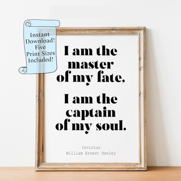 I Am the Master of My Fate the Captain of My Soul Wall Art - Etsy