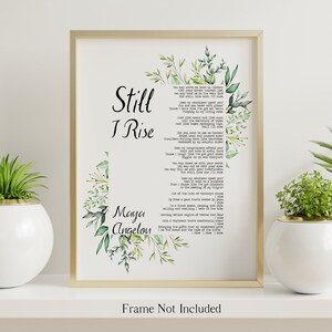 Maya Angelou 'still I Rise' Poem Print: Feminist Art, Green Leaves - Etsy