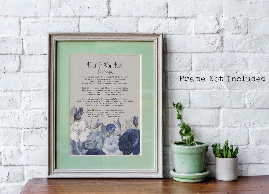 Dust If You Must Poem Print by Rose Milligan - Funny Poem Poster Print ...