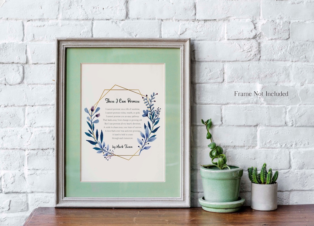 Mark Twain Poem - These I Can Promise - Wedding Reading Print - Wedding ...