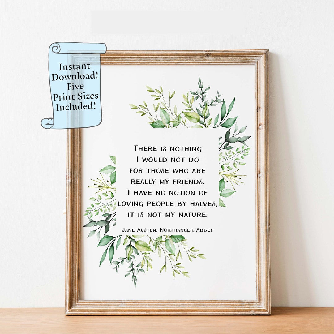 Jane Austen Art Printable Book Quote From Northanger Abbey "there is ...