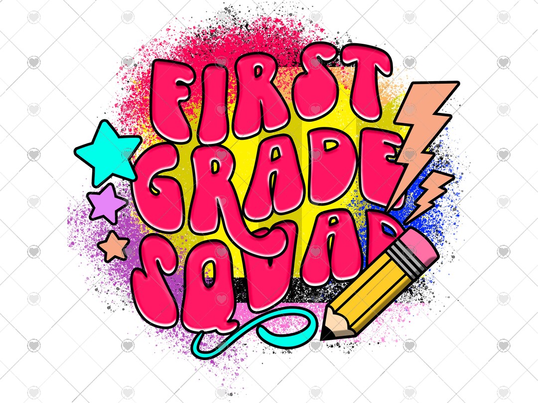 First Grade Squad, Back to School, School Grade Printable, School Png ...