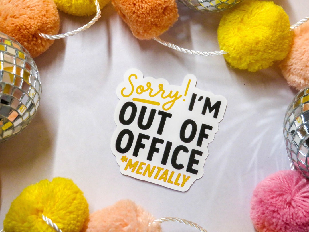 Out of Office Sticker - Etsy
