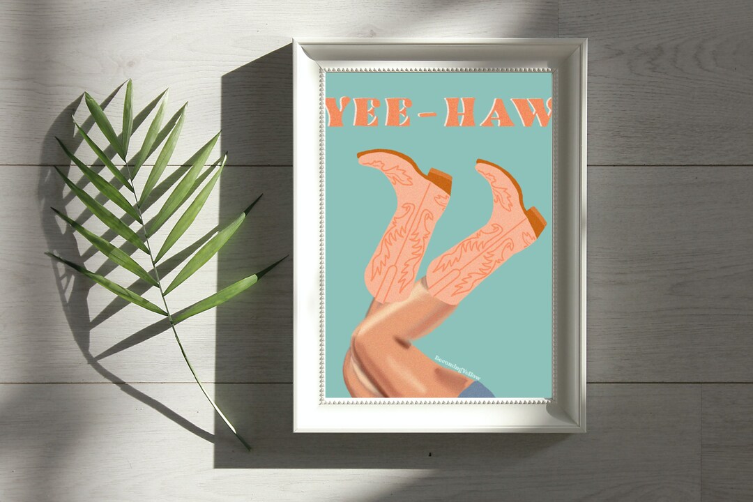 Yee Haw Print - Etsy