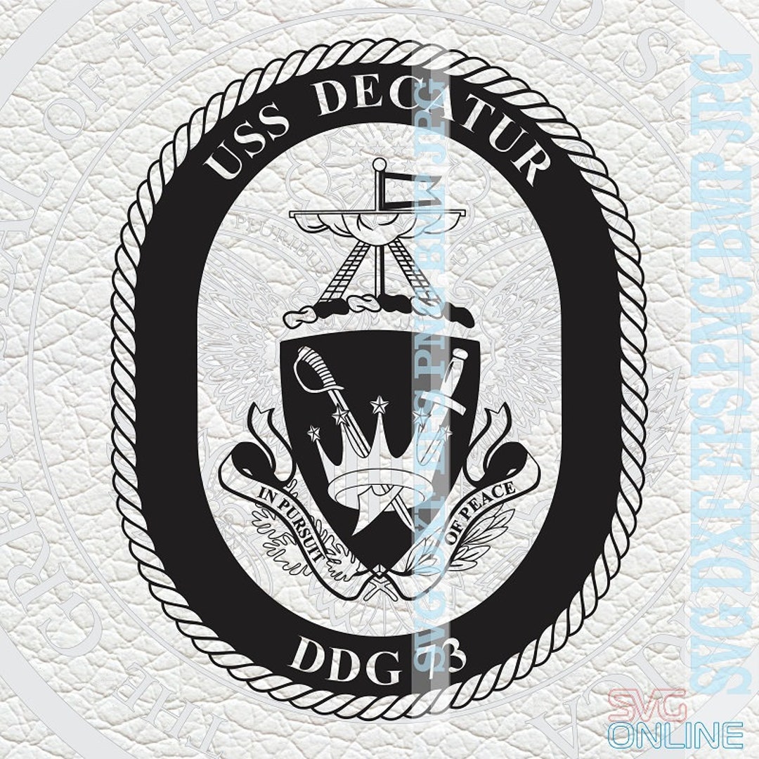 USS Decatur DDG 73 SVG Dxf Png Clipart Vector Cricut Cut Cutting Cnc ...