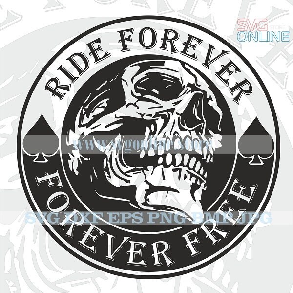 Ride Forever SVG Dxf Png Clipart Vector Cricut Cut Cutting Cnc | Etsy