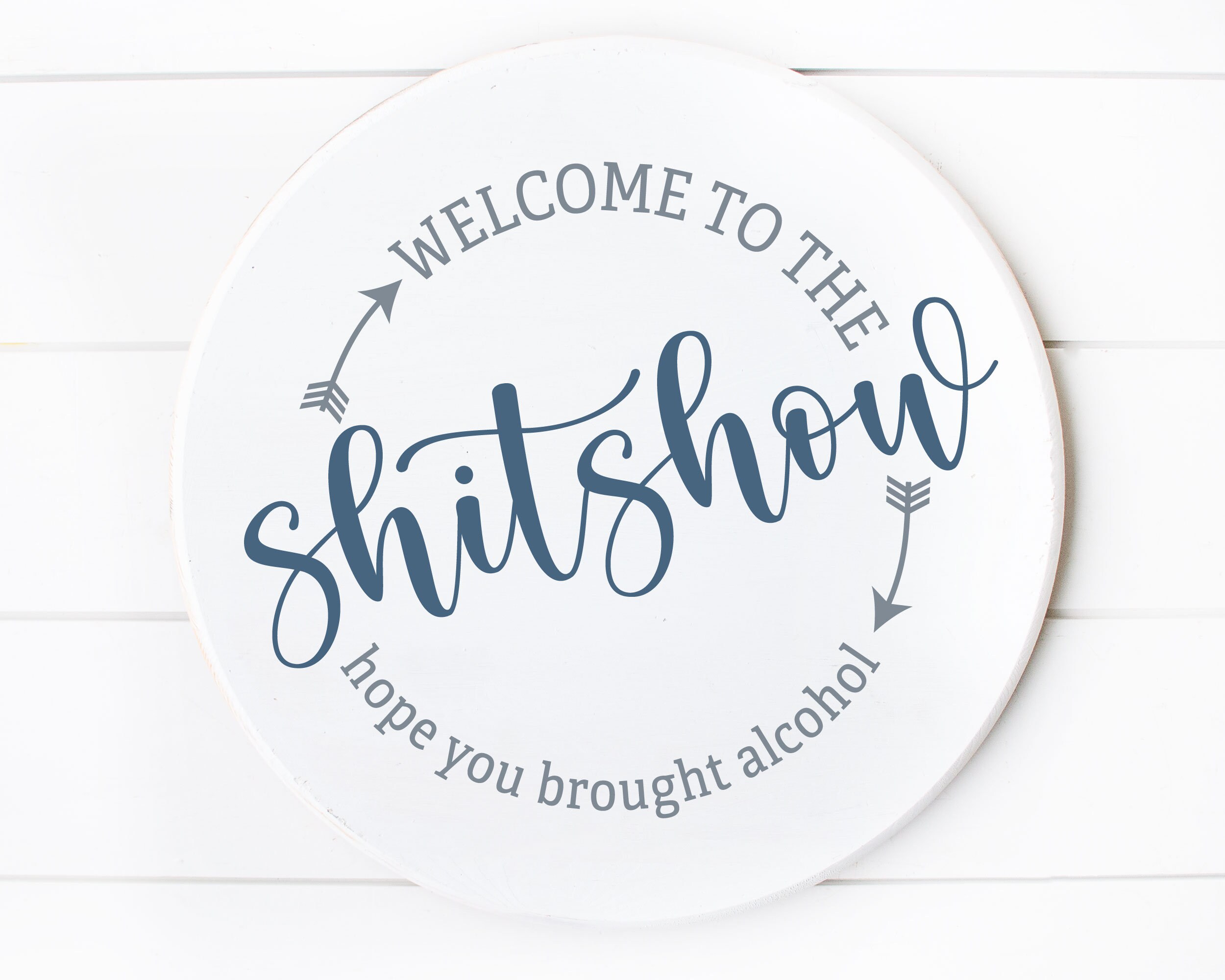 Funny Welcome Sign Svg Sarcastic Welcome to the Shit Show - Etsy