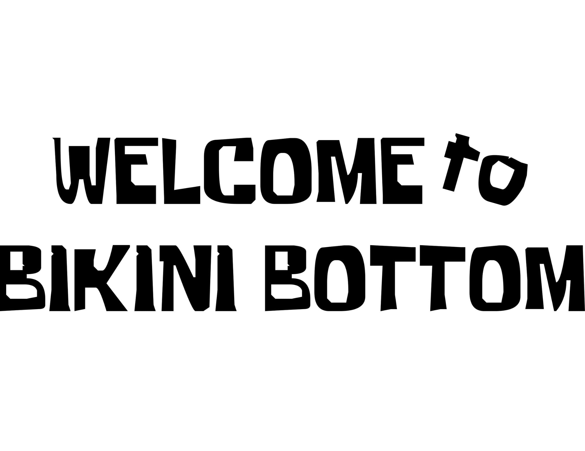 Welcome to Bikini Bottom SVG | Cartoon Font | Digital Download - Etsy