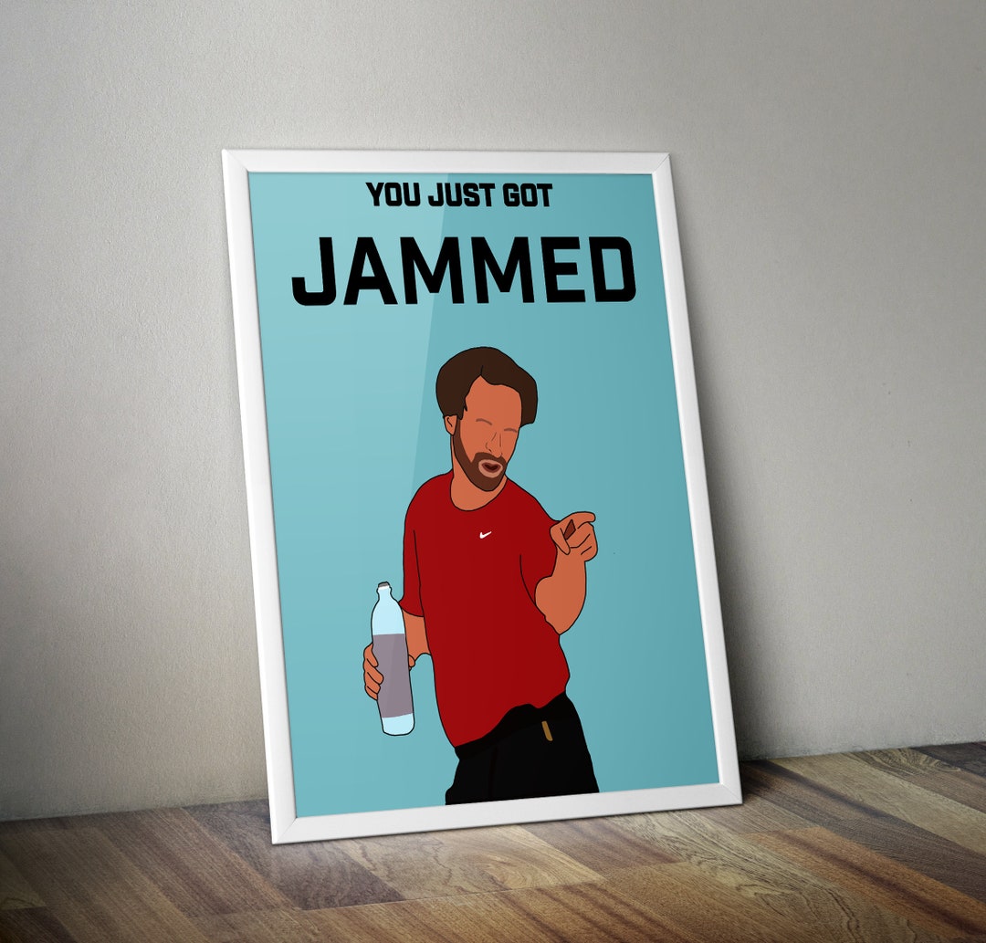You Just Got Jammed| Poster| Parks and Recreation| Digital Download - Etsy