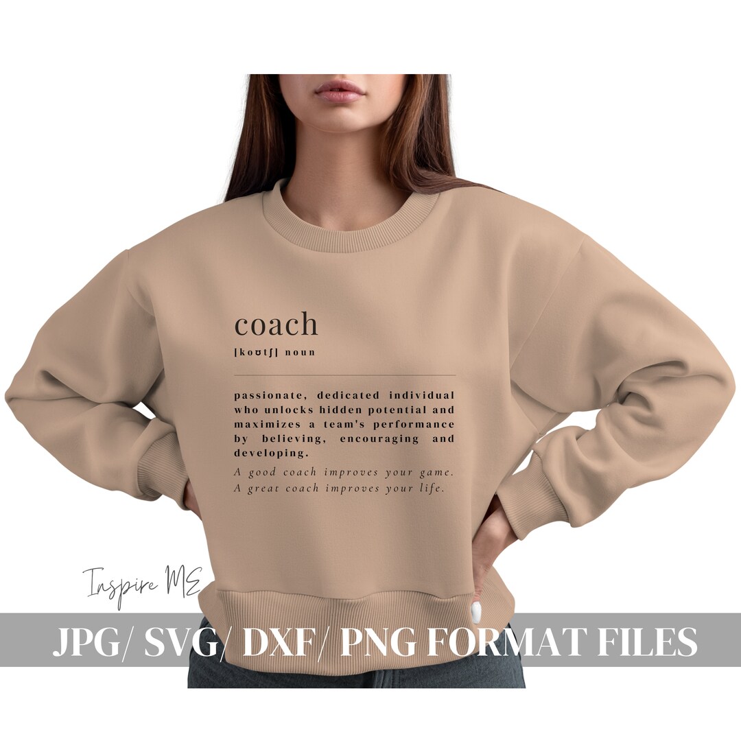 Coach Definition Svg Png Dxf Jpg Minimalist Tee-shirt Terminology ...