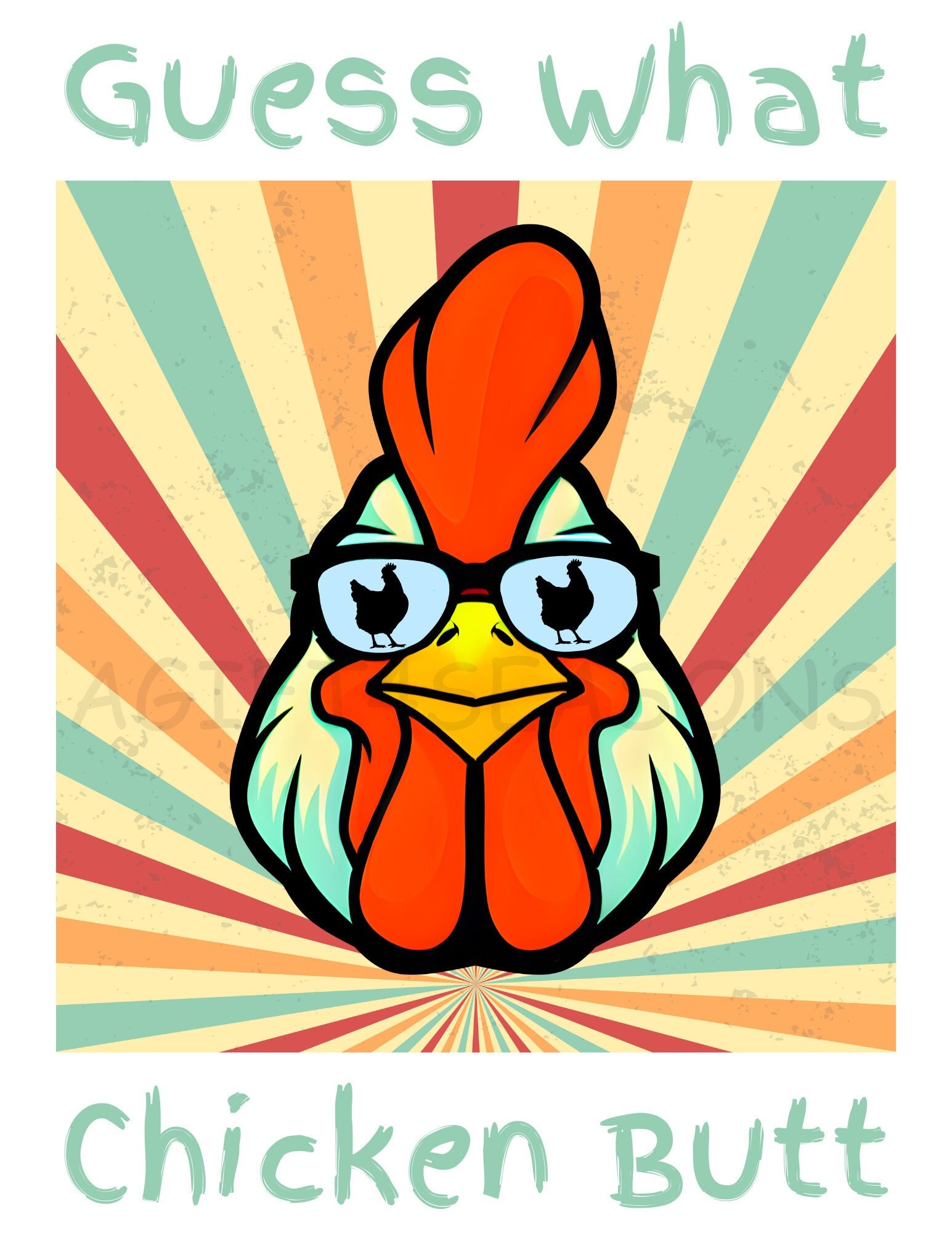Guess What Chicken Butt Sublimation Png Funny Chicken Design Chicken ...