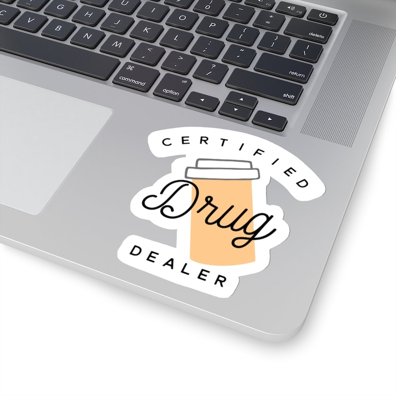 Certified Drug Dealer Sticker - Etsy