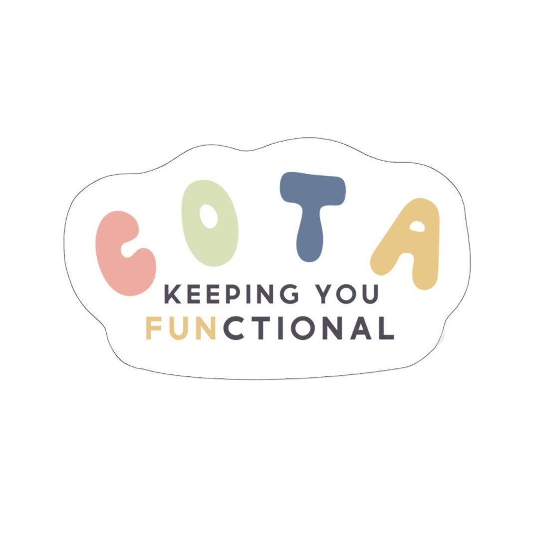 COTA Occupational Therapy Sticker Keeping You Functional - Etsy
