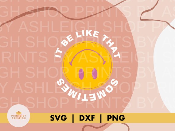 It Be Like That Sometimes Sarcastic SVG // Retro Svg Funny - Etsy