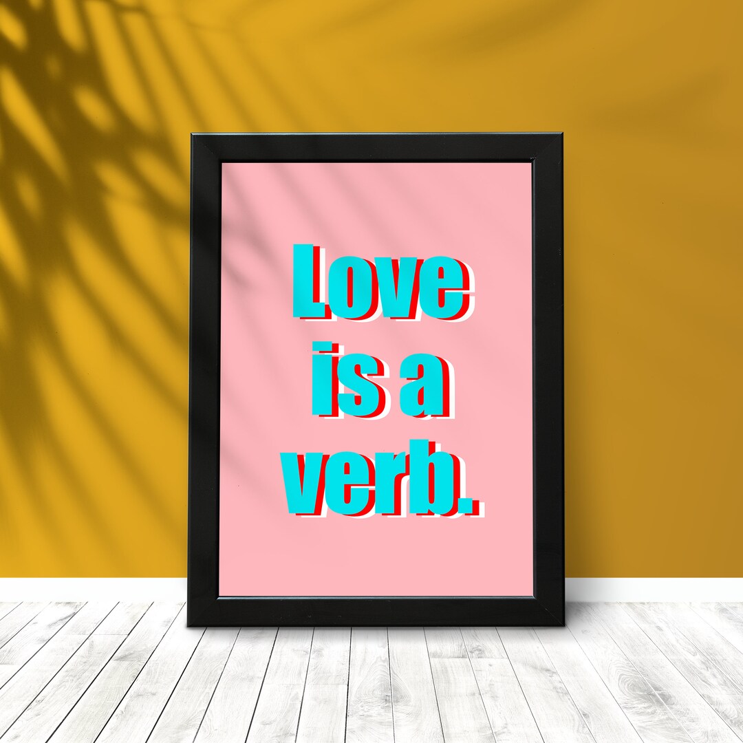 Love is a Verb Digital Download - Poster - Love Wall Art - Valentine's ...