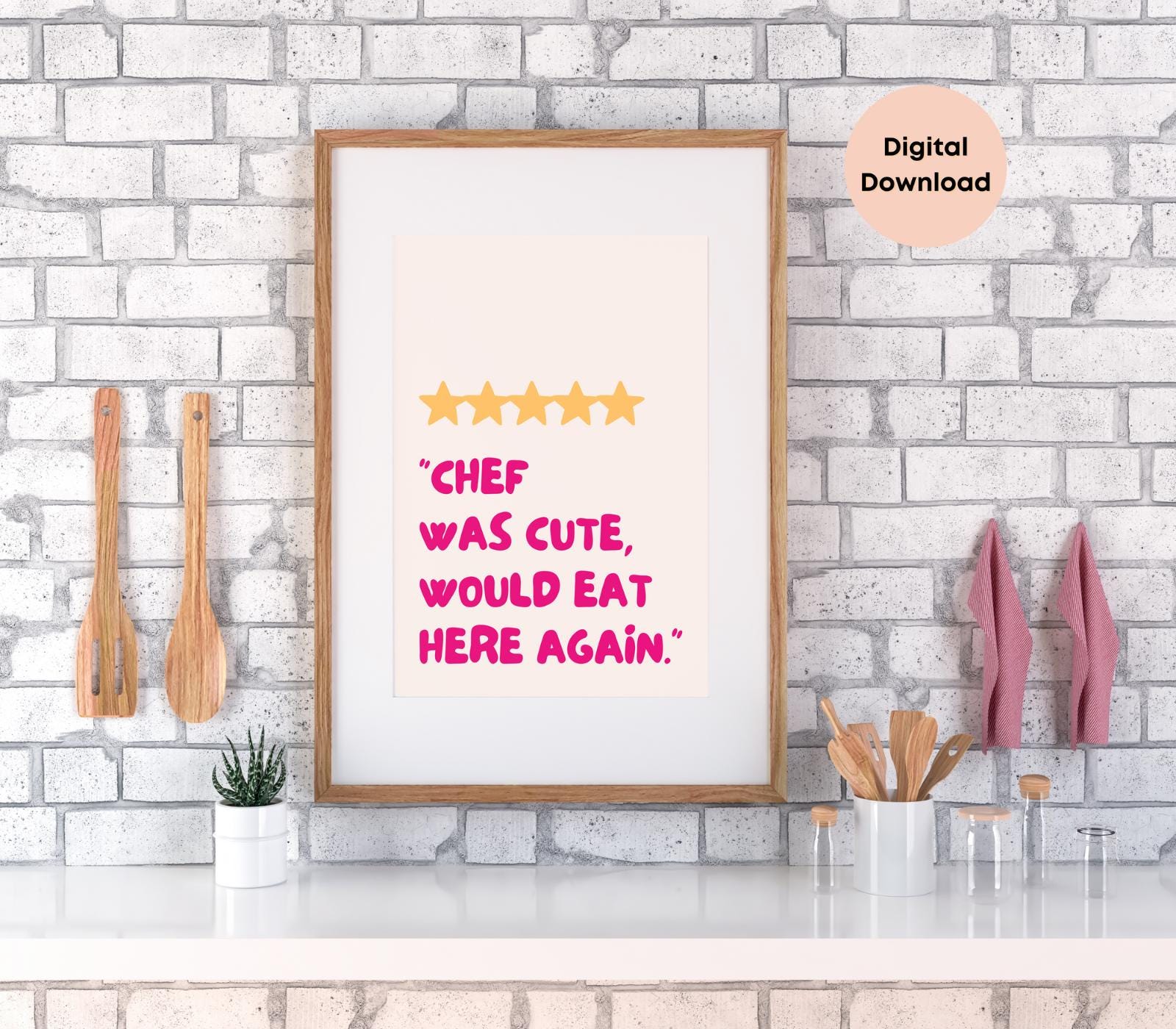 Chef Was Cute Would Eat Here Again Printable Poster // 5 Star Review ...