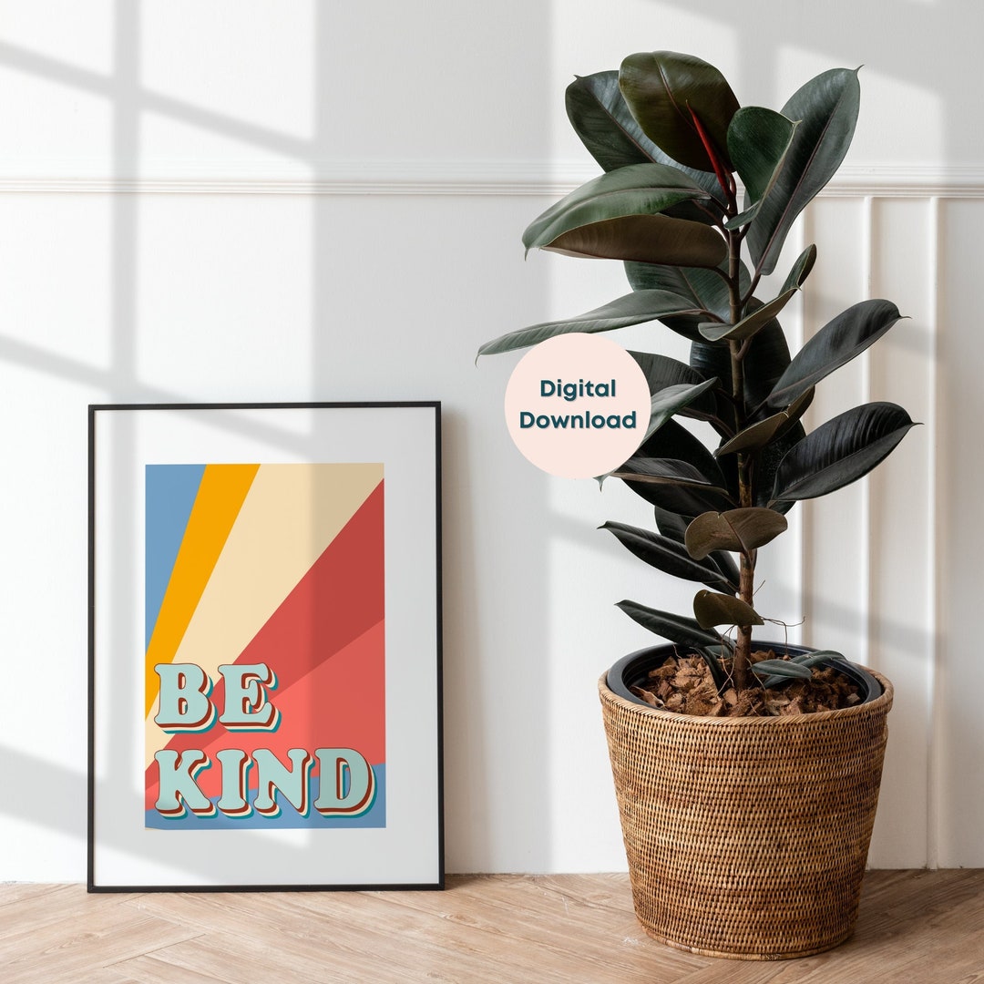 Be Kind Retro Poster Digital Download // Being Kind is Cool, Kindness ...
