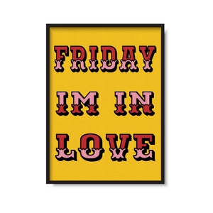 Friday Im in Love Inspired Print Indie Rock Inspired Art Lyric Music ...