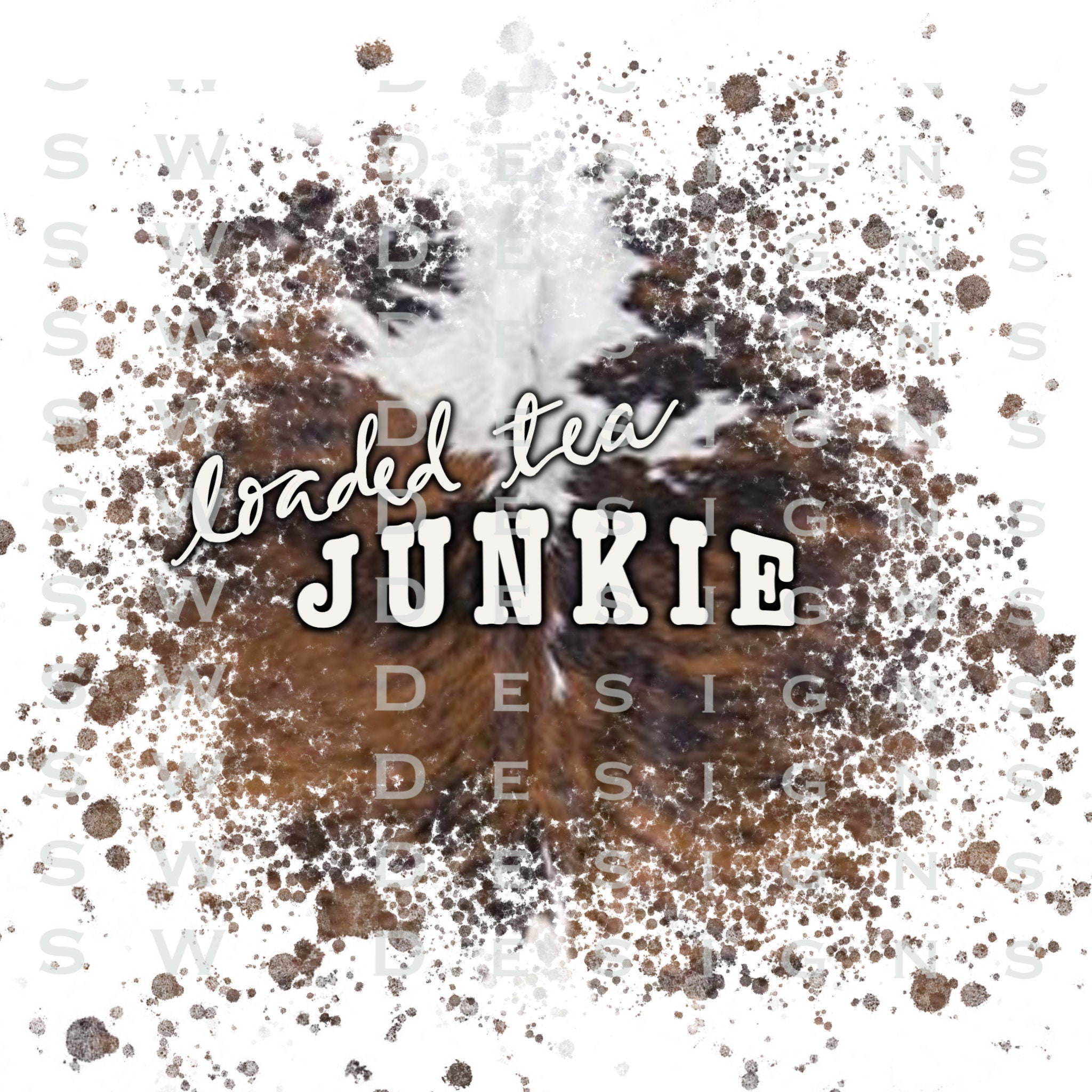 Loaded Tea Junkie Cowhide BROWN PNG - Etsy